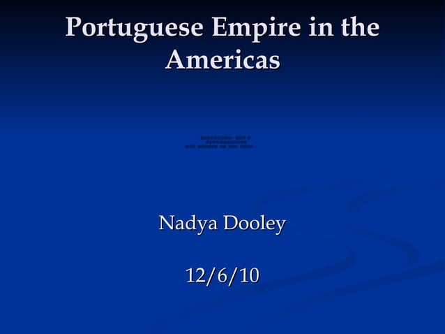 Portuguese empires | PPT