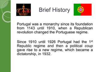 Portuguese history since world war ii until today | PPTX