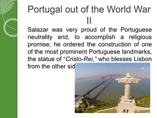 Portuguese history since world war ii until today | PPTX