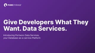 Portworx Data Services 101 Deck.pdf