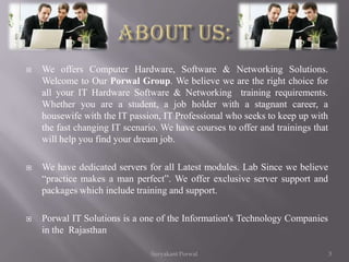 Porwal It Solutions | PPSX