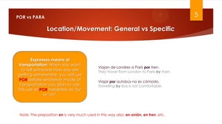 Usos de las preposiciones POR y PARA. | PPTX