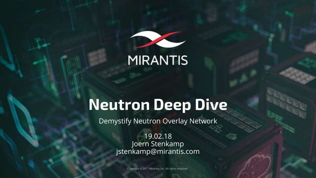 Neutron Deep Dive | PPTX