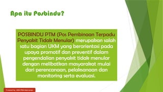PELATIHAN KADER POSBINDU PENYAKIT TIDAK MENULAR PTM.pptx
