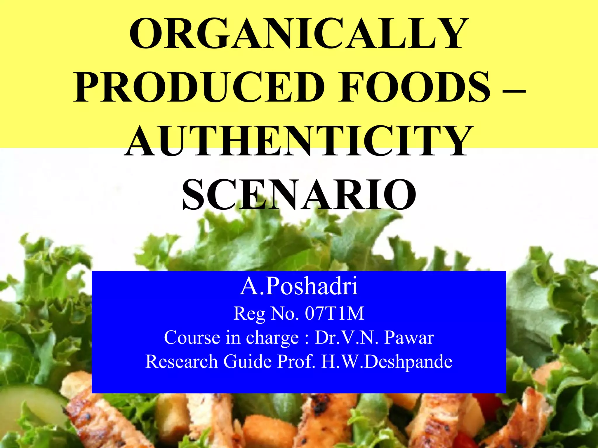 Organic Foods: Codex Guidlines | PPT