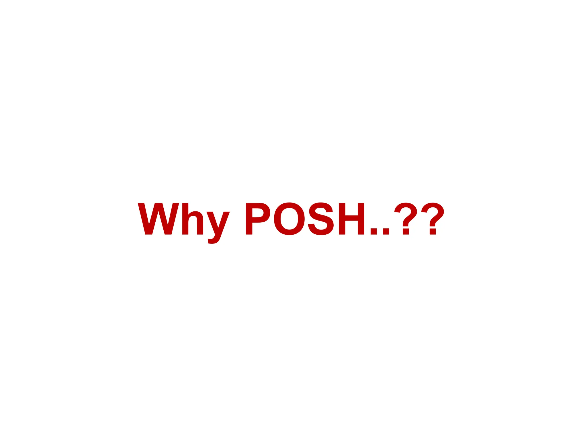 POSH PPT - D1.pptx