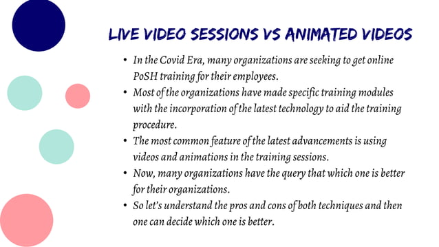 PoSH Training: Live Videos Vs Animated Videos, which Is Better? | PPT
