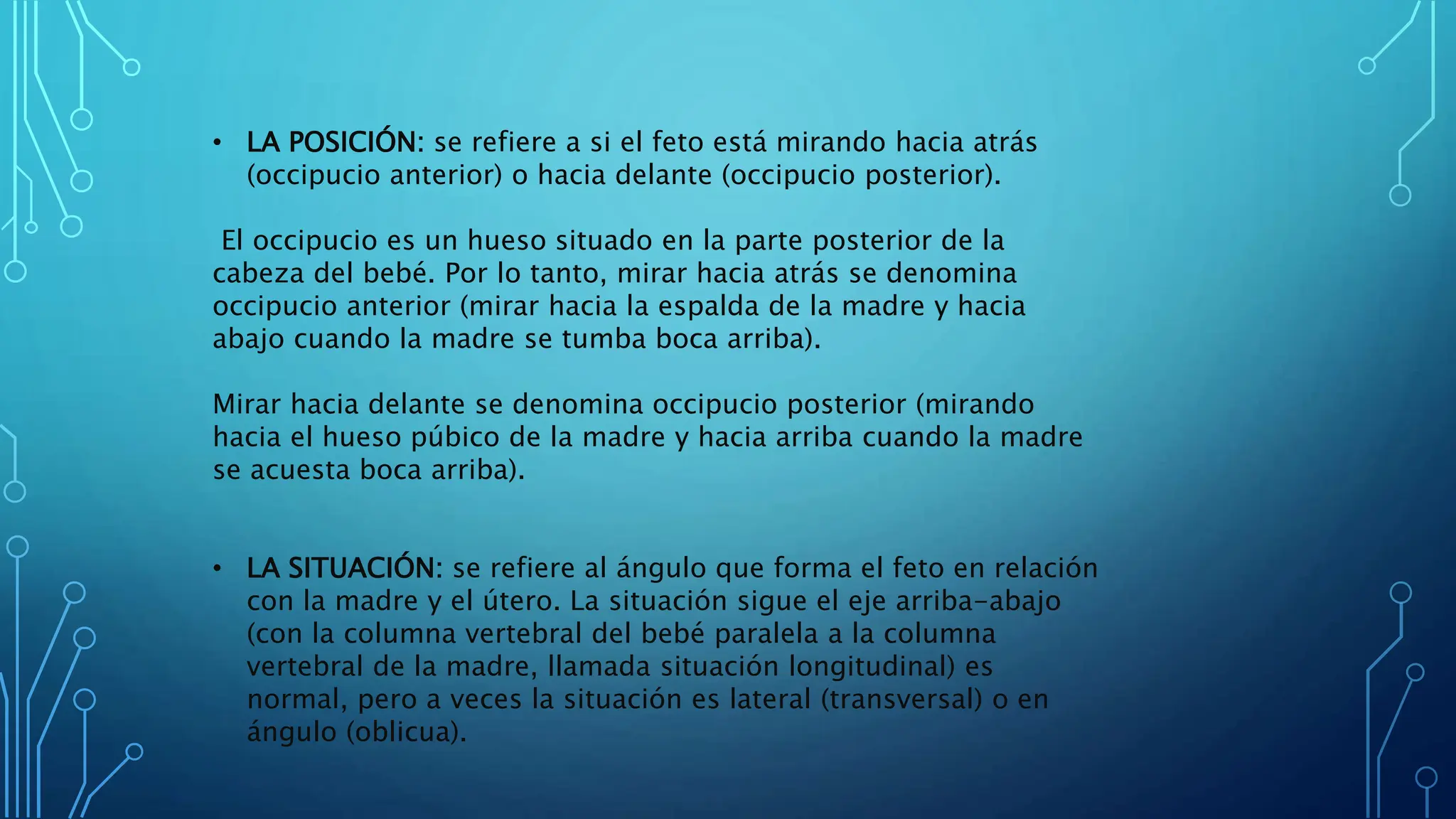 POSICION Y SITUACION DEL FETO DE LA CARRERA DE ENFERMERIA.pptx