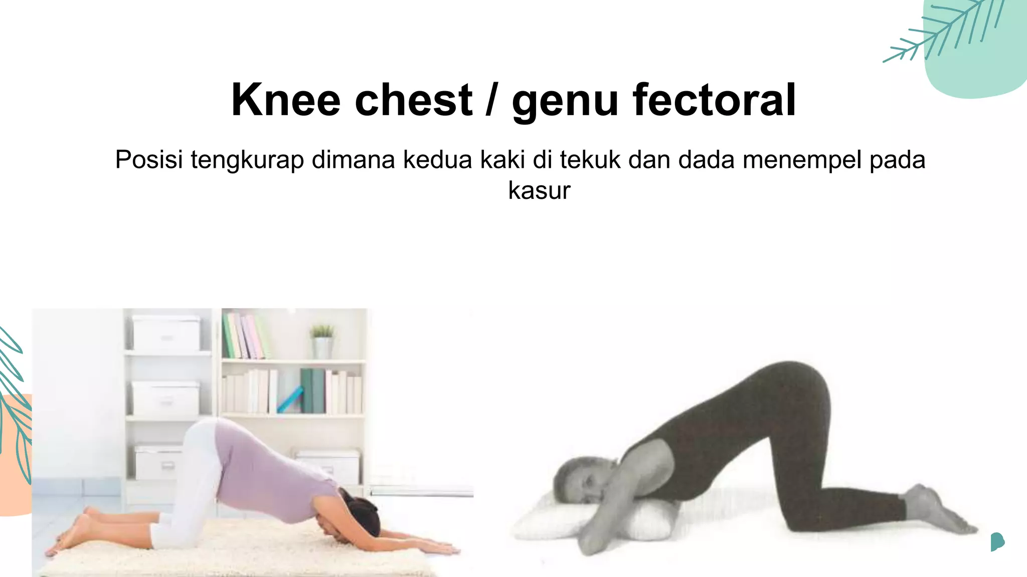 Posisi pasien kdtk 1 | PPTX