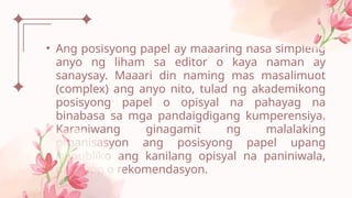 POSISYONG-PAPEL.pptxpiling larangan filipino | PPT