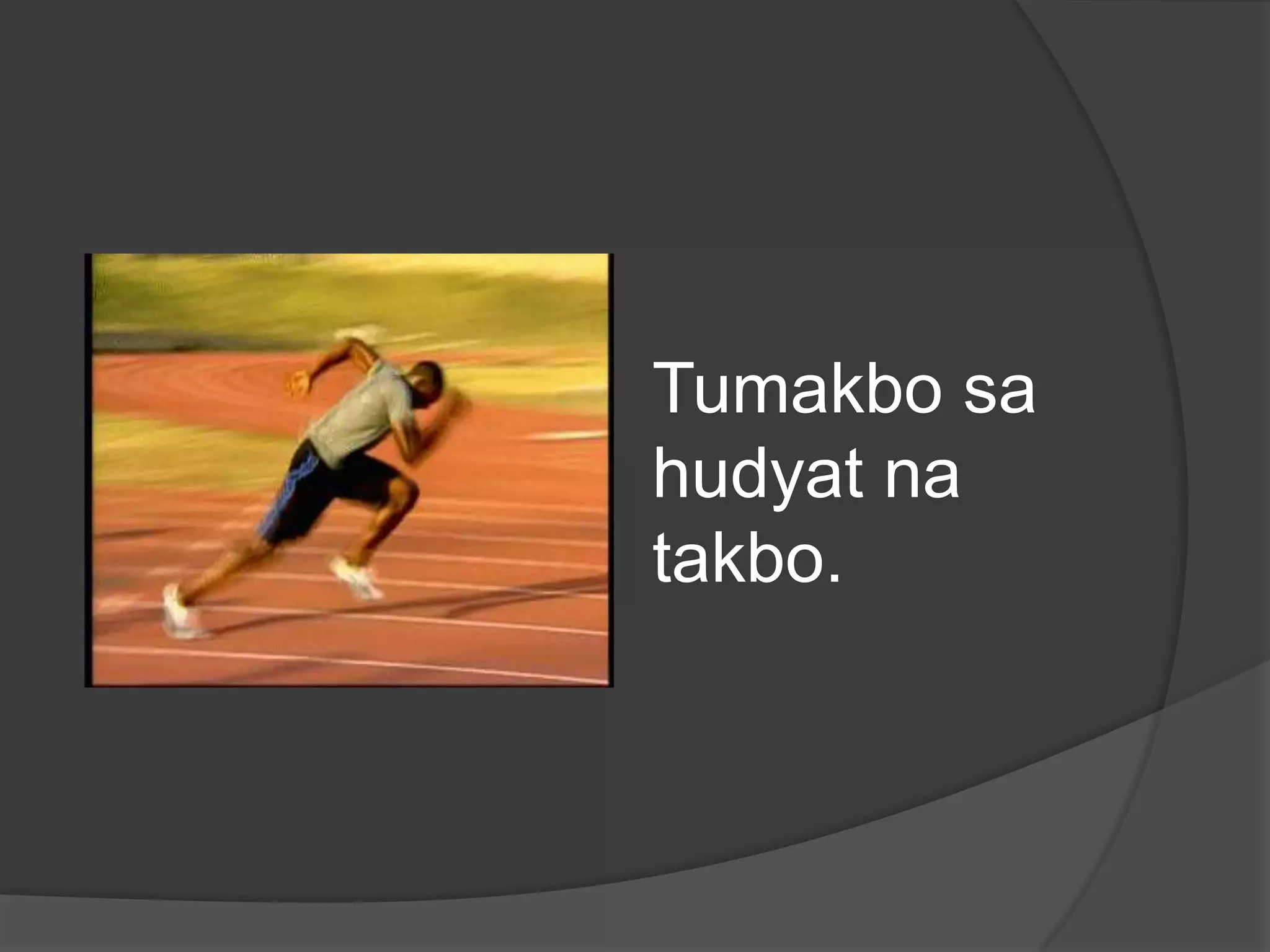 Posisyon ng katawan sa pasimula ng pagtakbo | PPTX