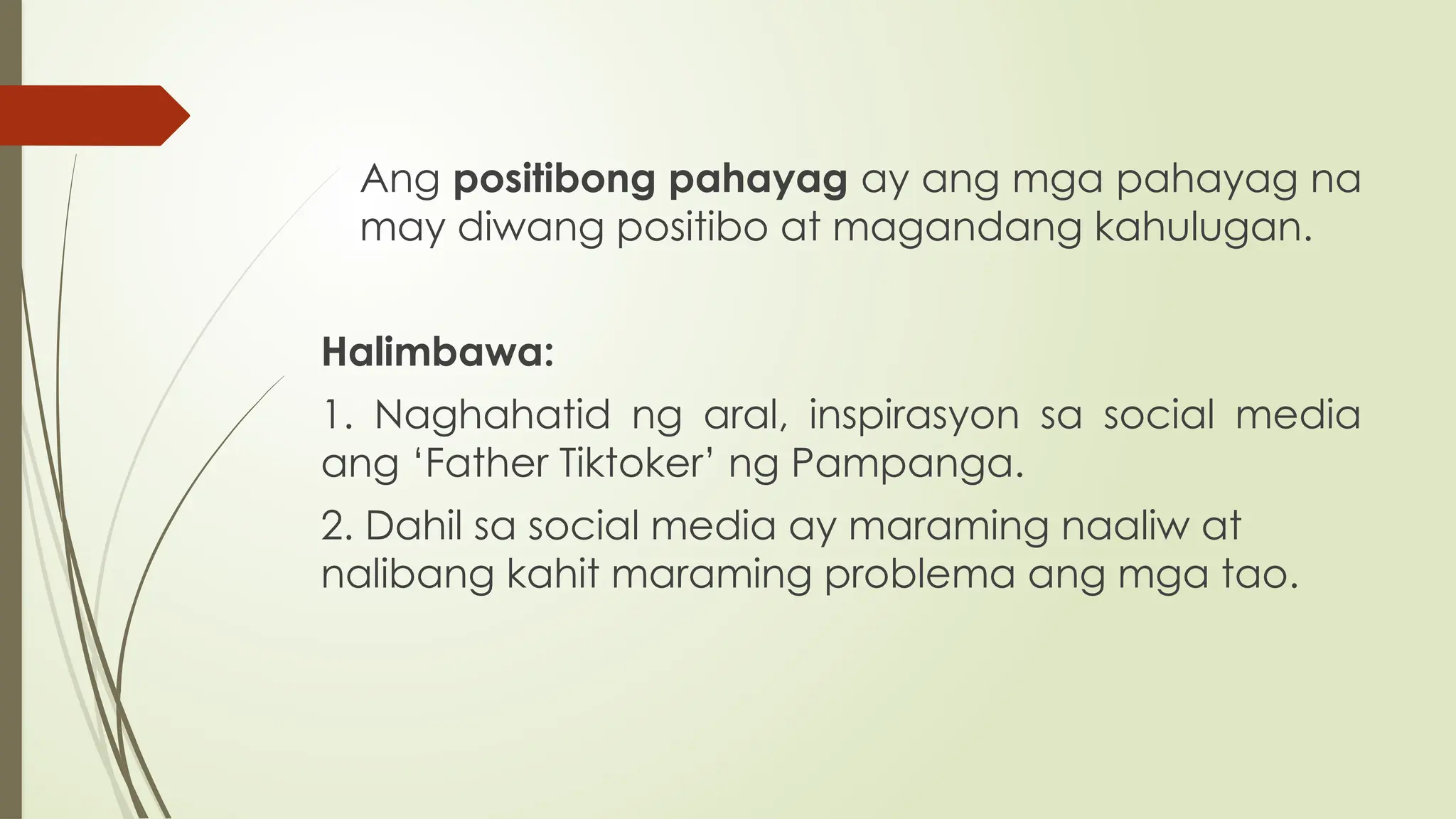 Positibo at negatibong pahayag.pptx Panitikan 8 | PPTX