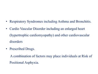 Positional asphyxia | PPTX