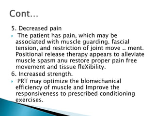 Positional release technique | PPTX