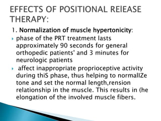 Positional release technique | PPTX