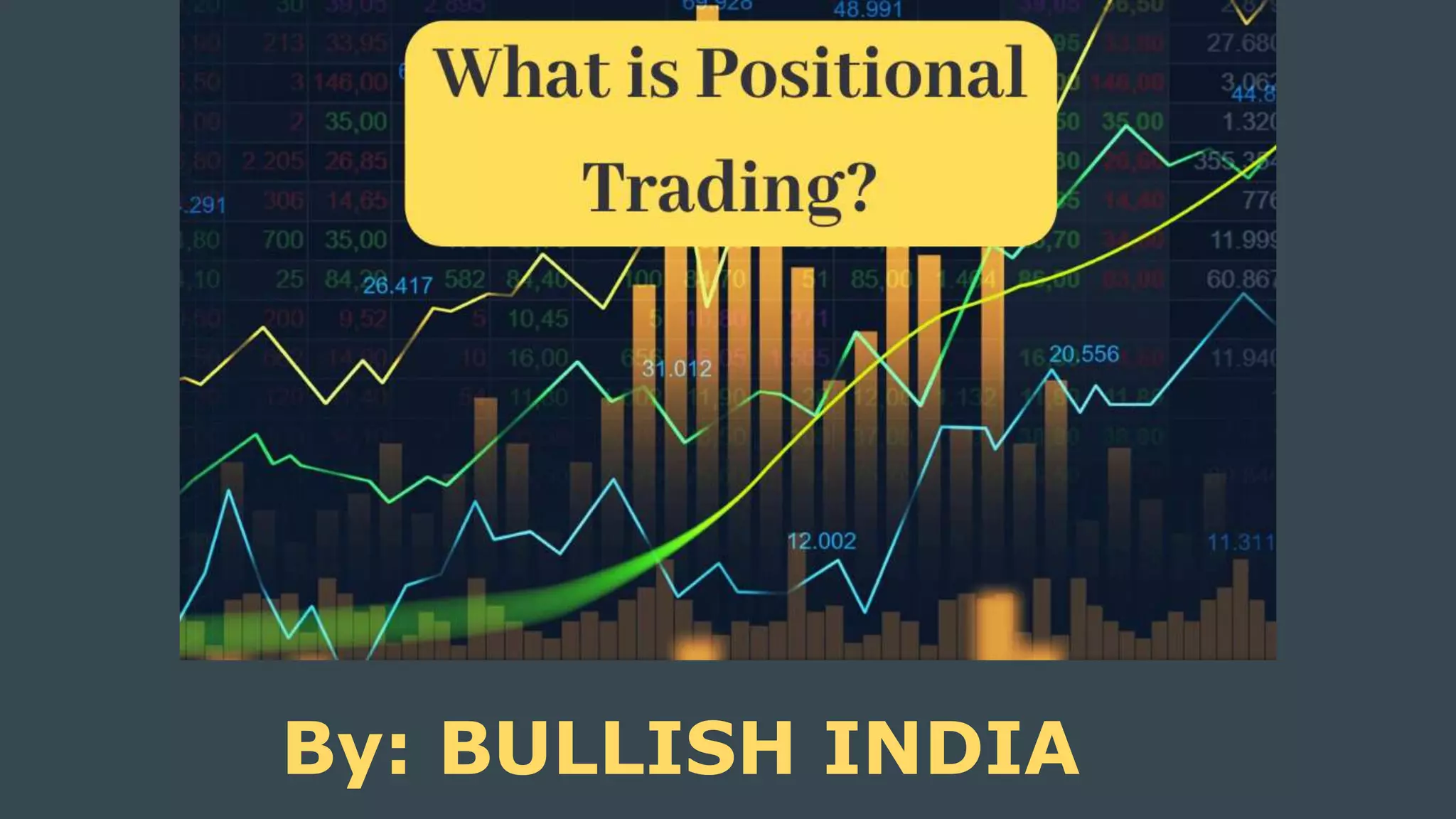 Positional trading and its technical indicators | PPTX
