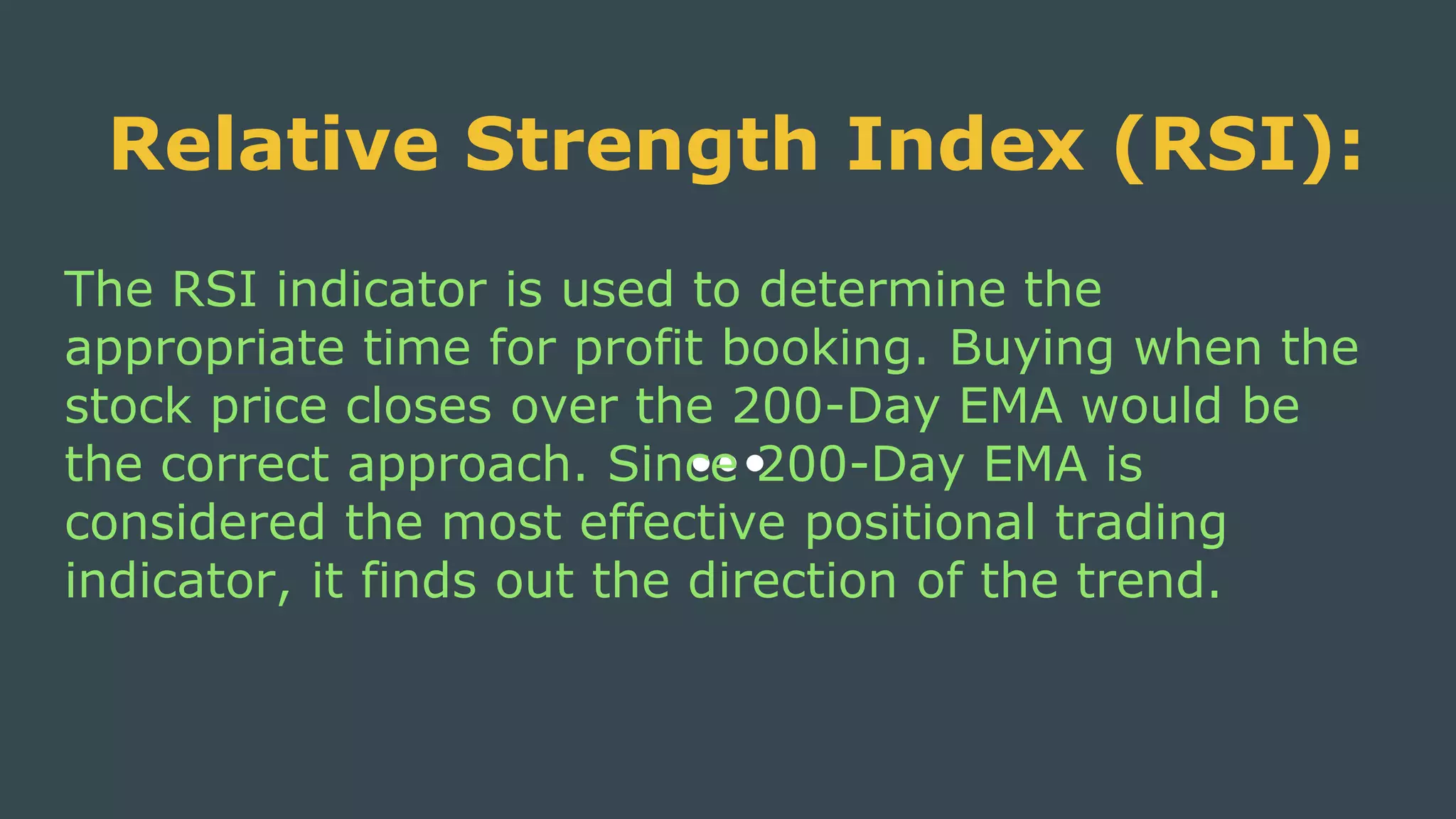 Positional trading and its technical indicators | PPTX