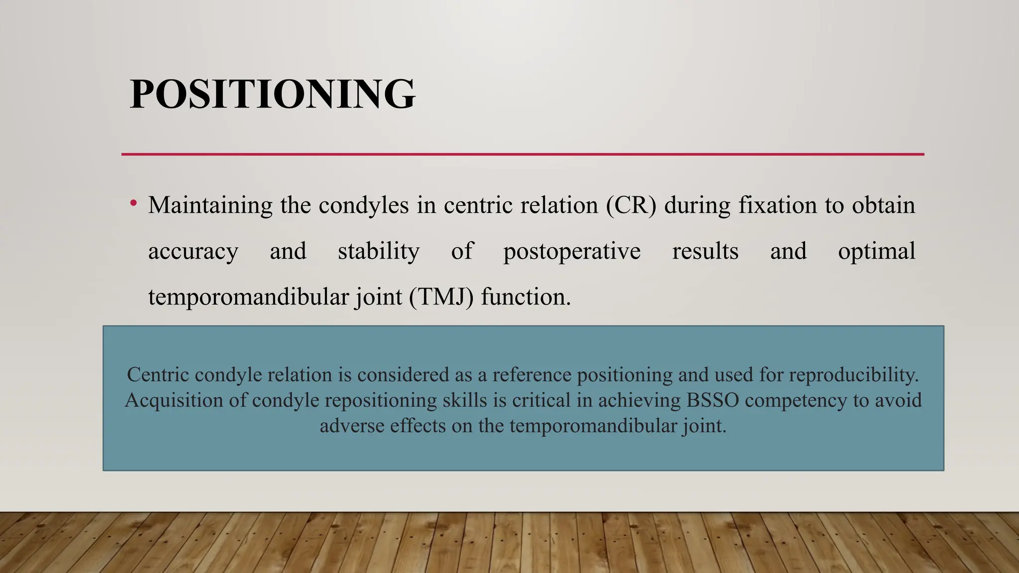 ow to positioning the osteotomized distal and proximal segment in BSSO ...