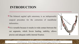 ow to positioning the osteotomized distal and proximal segment in BSSO ...