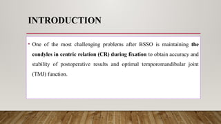 ow to positioning the osteotomized distal and proximal segment in BSSO ...