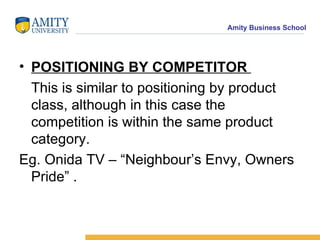 Positioning | PPT | Advertising Industry | Industries