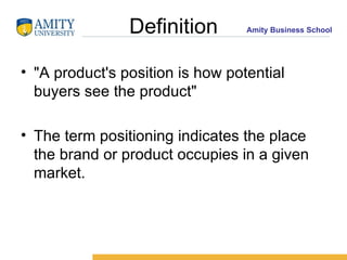 Positioning | PPT | Advertising Industry | Industries