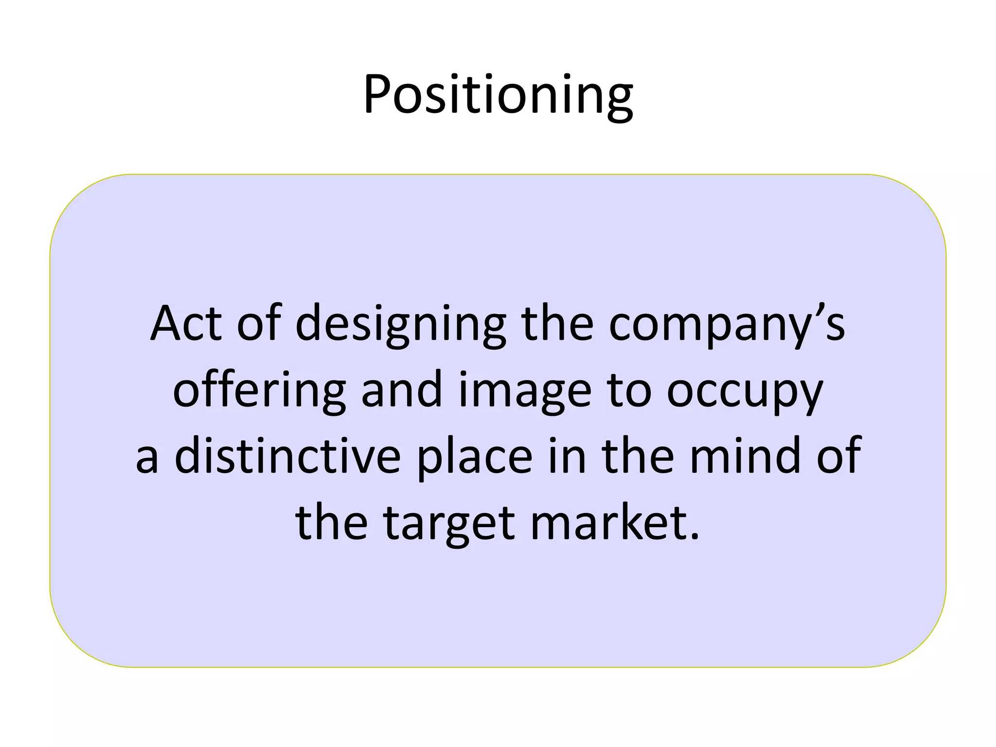 Marketing Management Positioning | PPTX