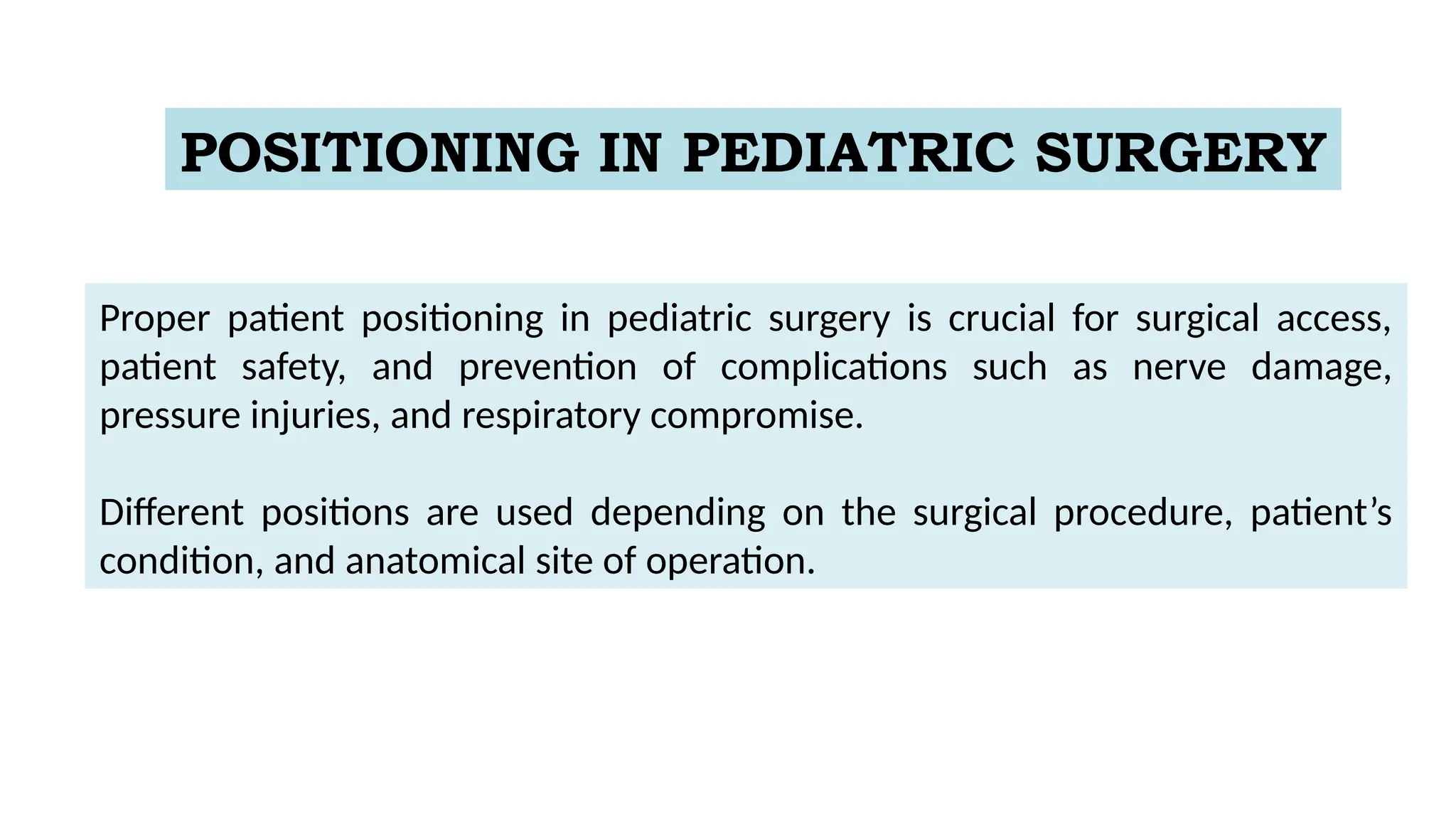 Positioning of patients in operation theatre | PPTX