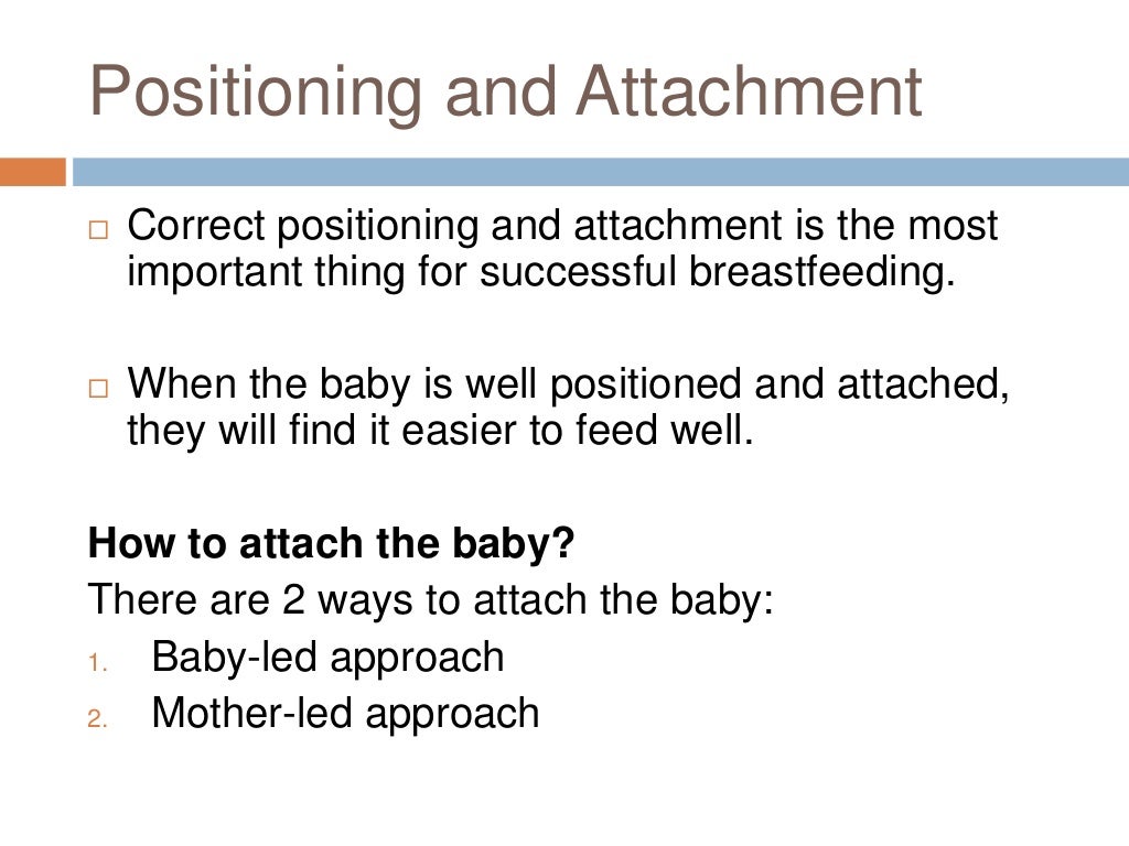 Positioning and correct way to latch breastfeeding...pptx