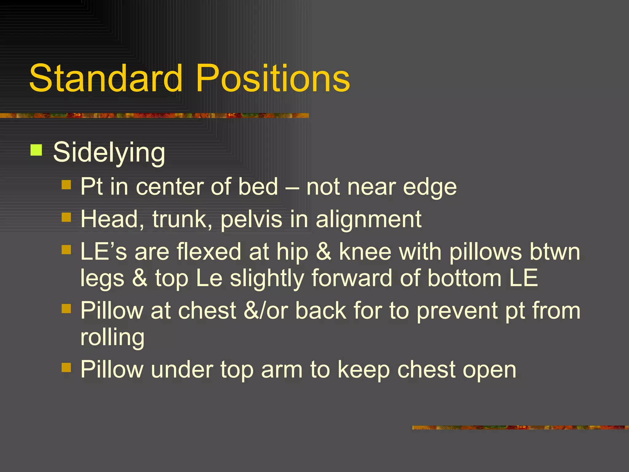 Positioning And Draping And Bed Mobility Power Point | PPT