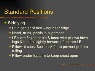 Positioning And Draping And Bed Mobility Power Point | PPT