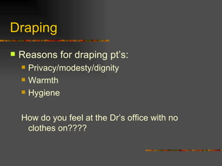 Positioning And Draping And Bed Mobility Power Point | PPT