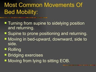 Positioning And Draping And Bed Mobility Power Point | PPT