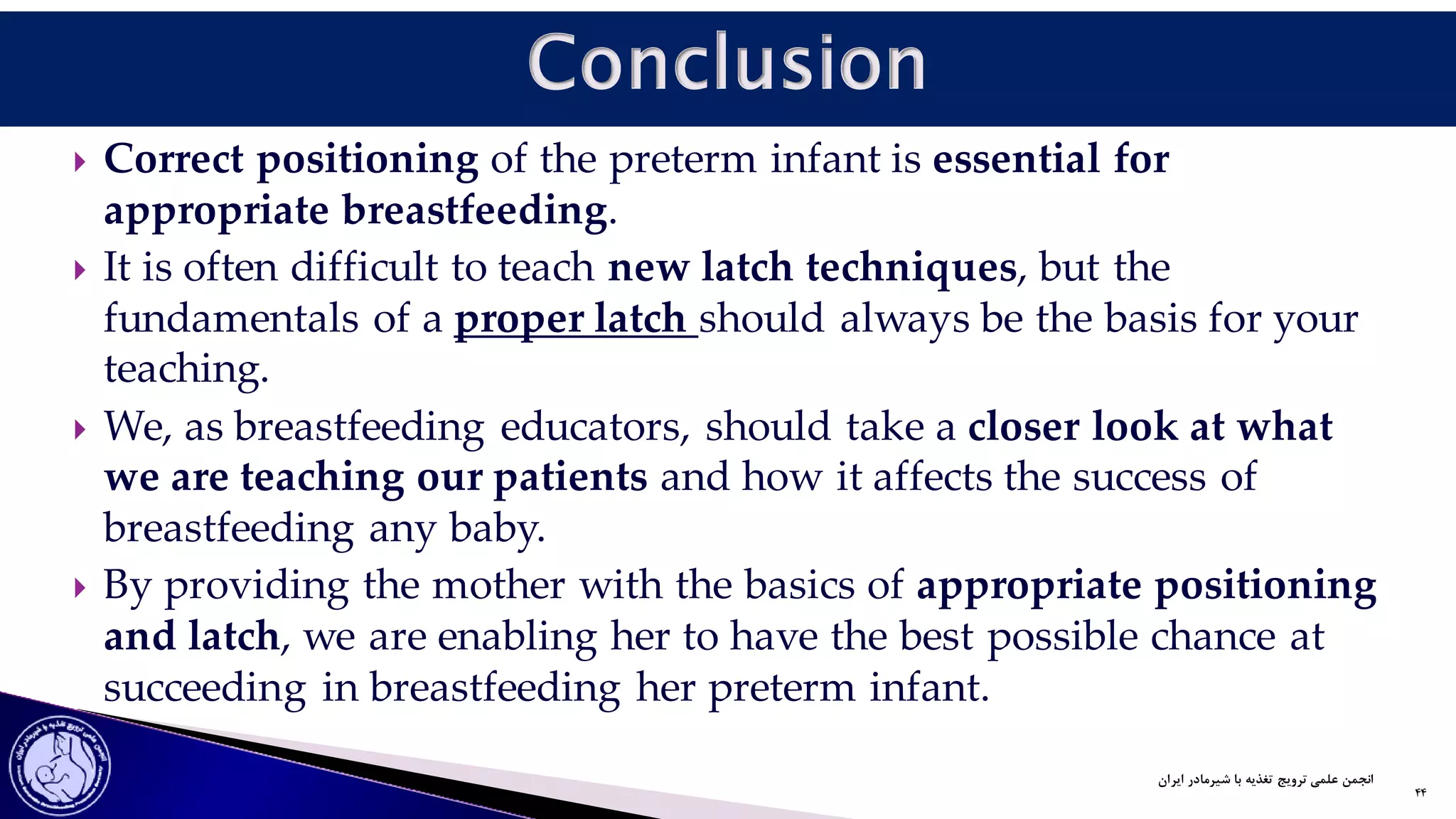 Positioning and latch on in preterm infants dr ravari | PPT