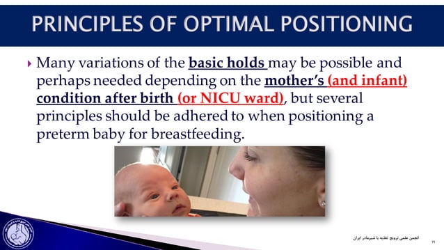 Positioning and latch on in preterm infants dr ravari | PPT