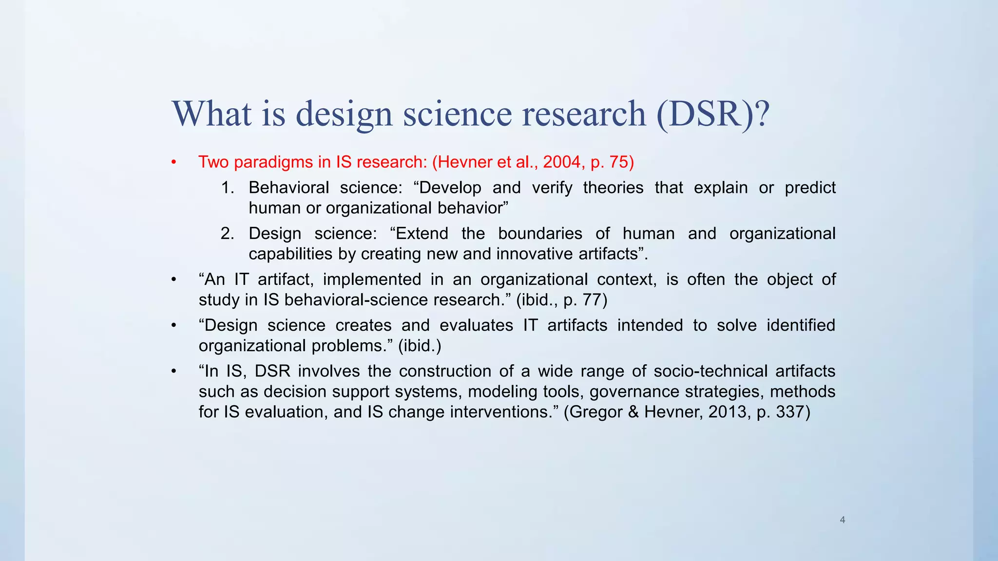Positioning and presenting design science research for maximum impact ...