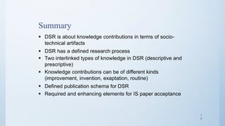 Positioning and presenting design science research for maximum impact ...