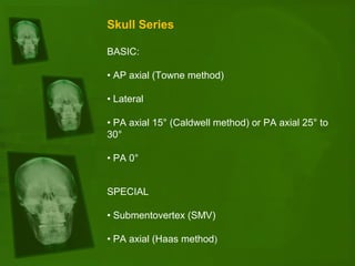 Positioning and radiographic anatomy of the skull | PPT