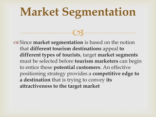 Positioning a tourism destination | PPTX