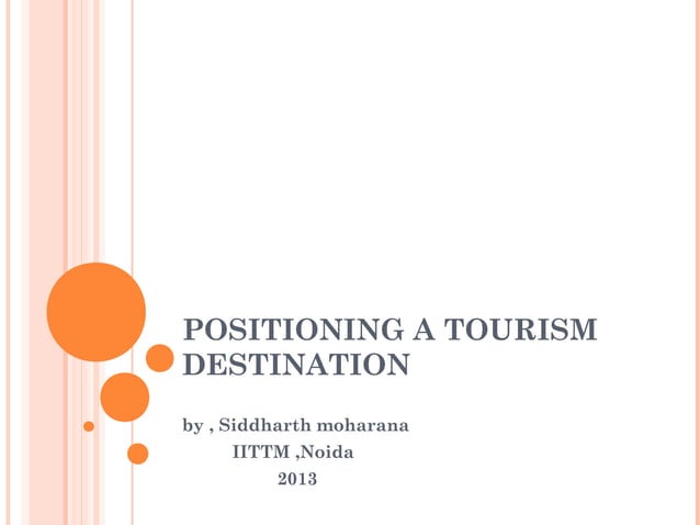 Positioning a Tourism Destination | PPT