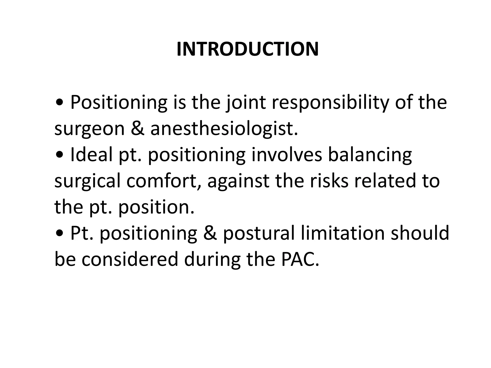 PATIENT POSITIONING AND ANAESTHESIA ppt | PPTX