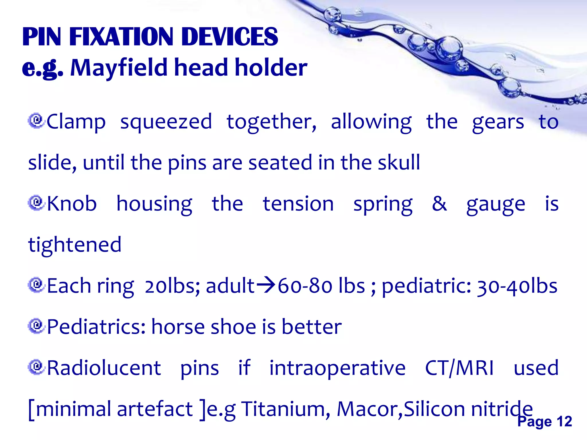 Positioning in neurosurgeries | PPTX