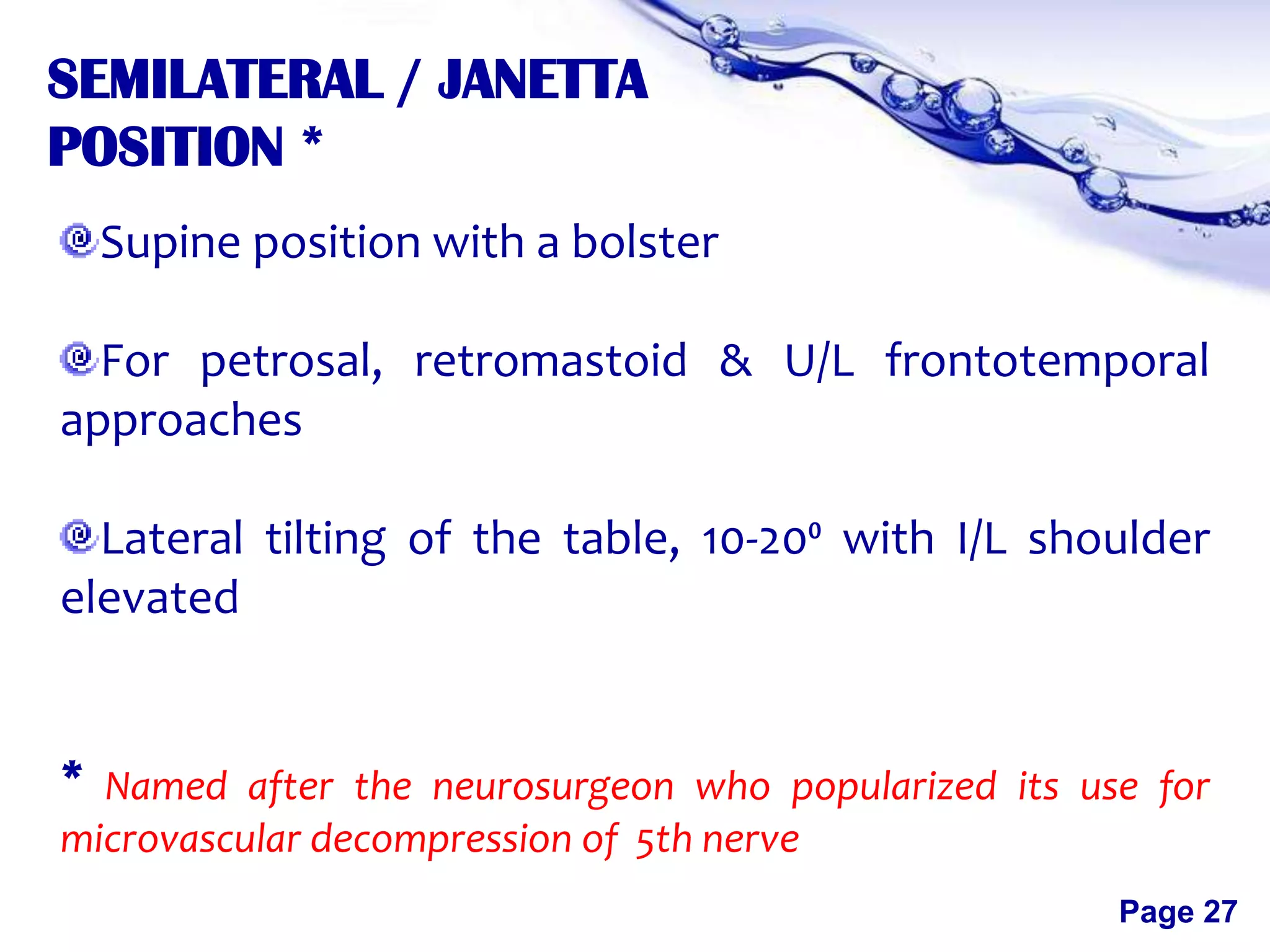 Positioning in neurosurgeries | PPTX