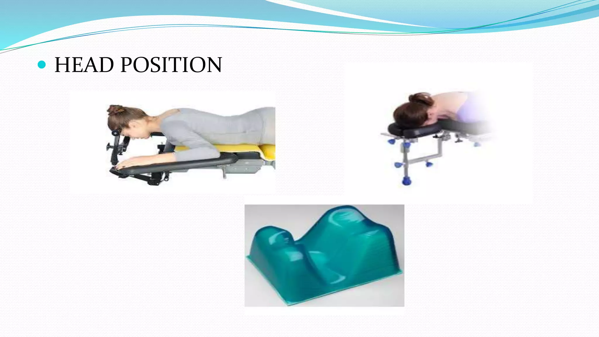 Positioning in neurosurgery | PPTX