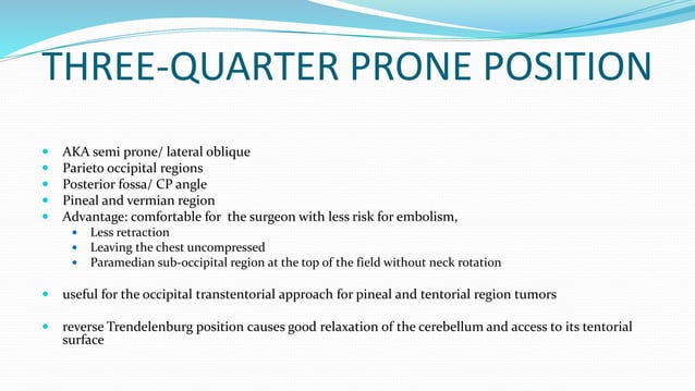 Positioning in neurosurgery | PPTX | Death, Injury, or Military ...