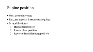 Positioning neurosurgery | PPTX