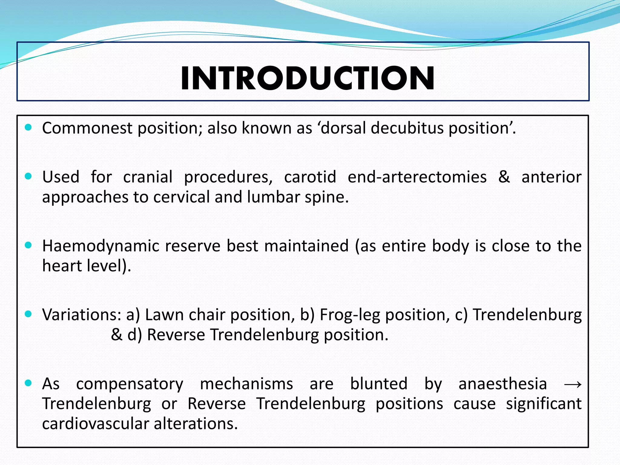 Positioning in neurosurgical procedures | PPTX