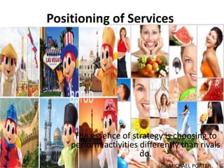 Positioning of services | PPTX