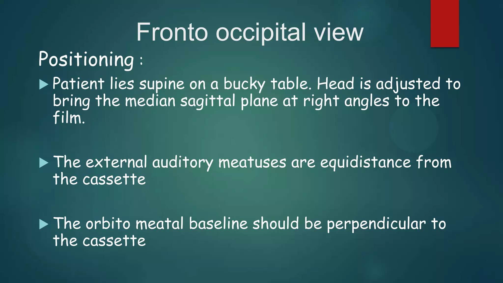 Positioning of skull | PPTX