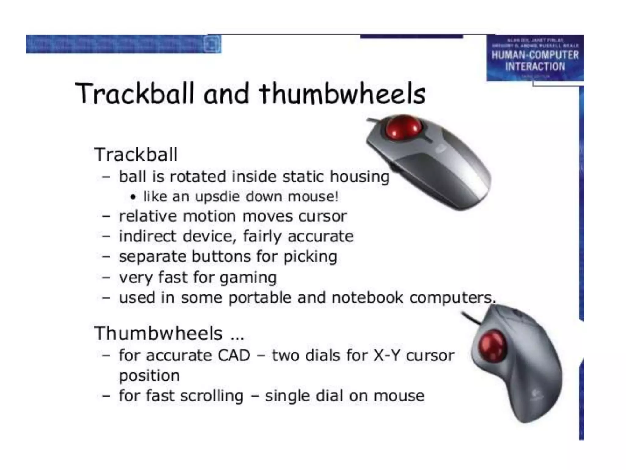 Positioning, pointing and drawing in Human computer Interaction | PPTX